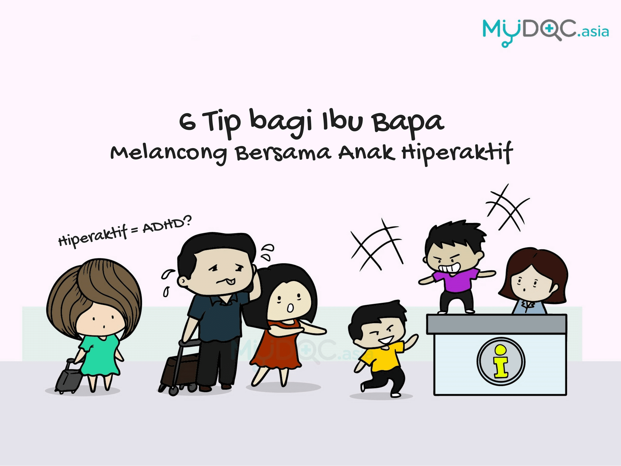 6 Panduan Untuk Ibu Bapa Ketika Melancong Bersama Anak-anak yang ...
